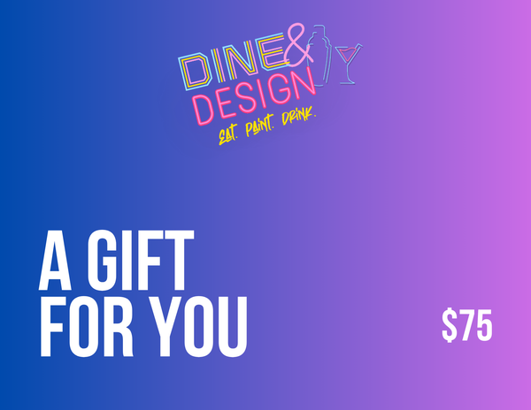 Dine and Design Gift Card - Dine and Design ATL